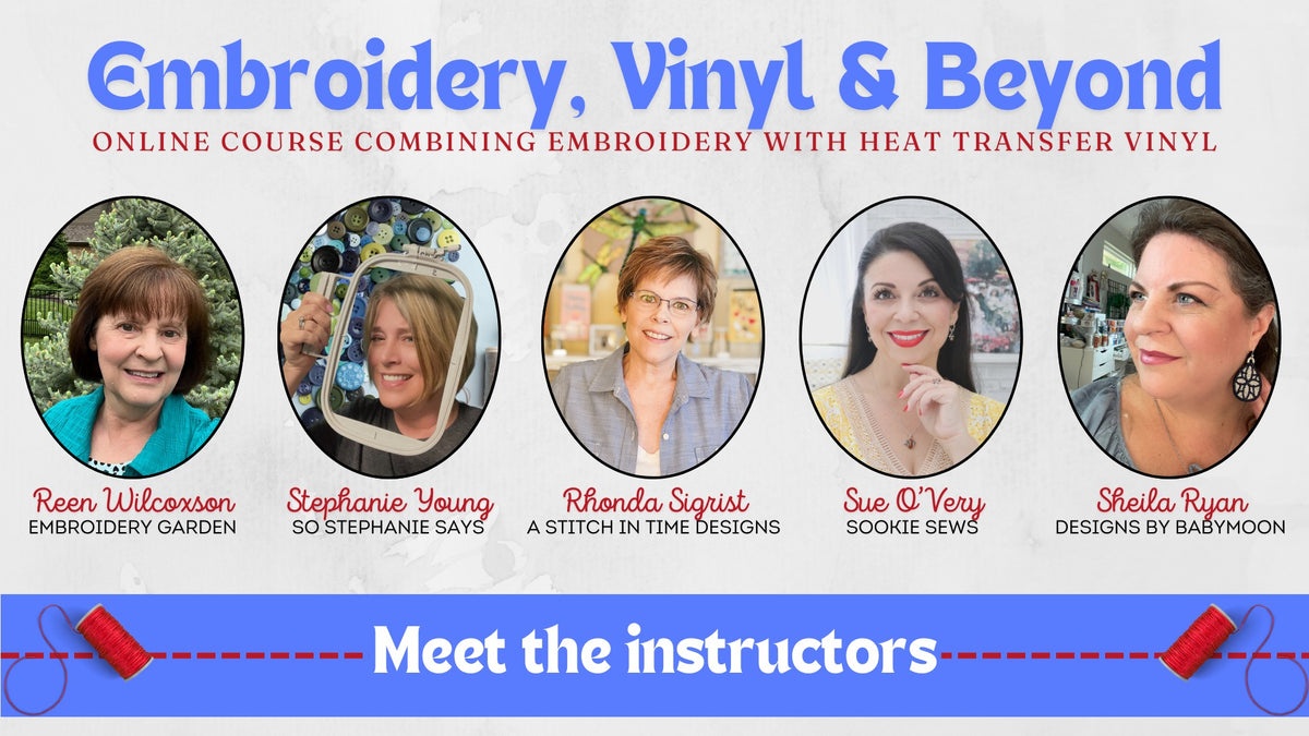 Embroidery, Vinyl and Beyond Video Course – Designs By Babymoon