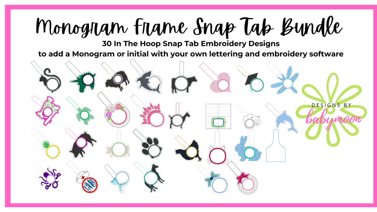 Monogram Snap Tab Bundle 30 Files $150 Value – Designs By Babymoon