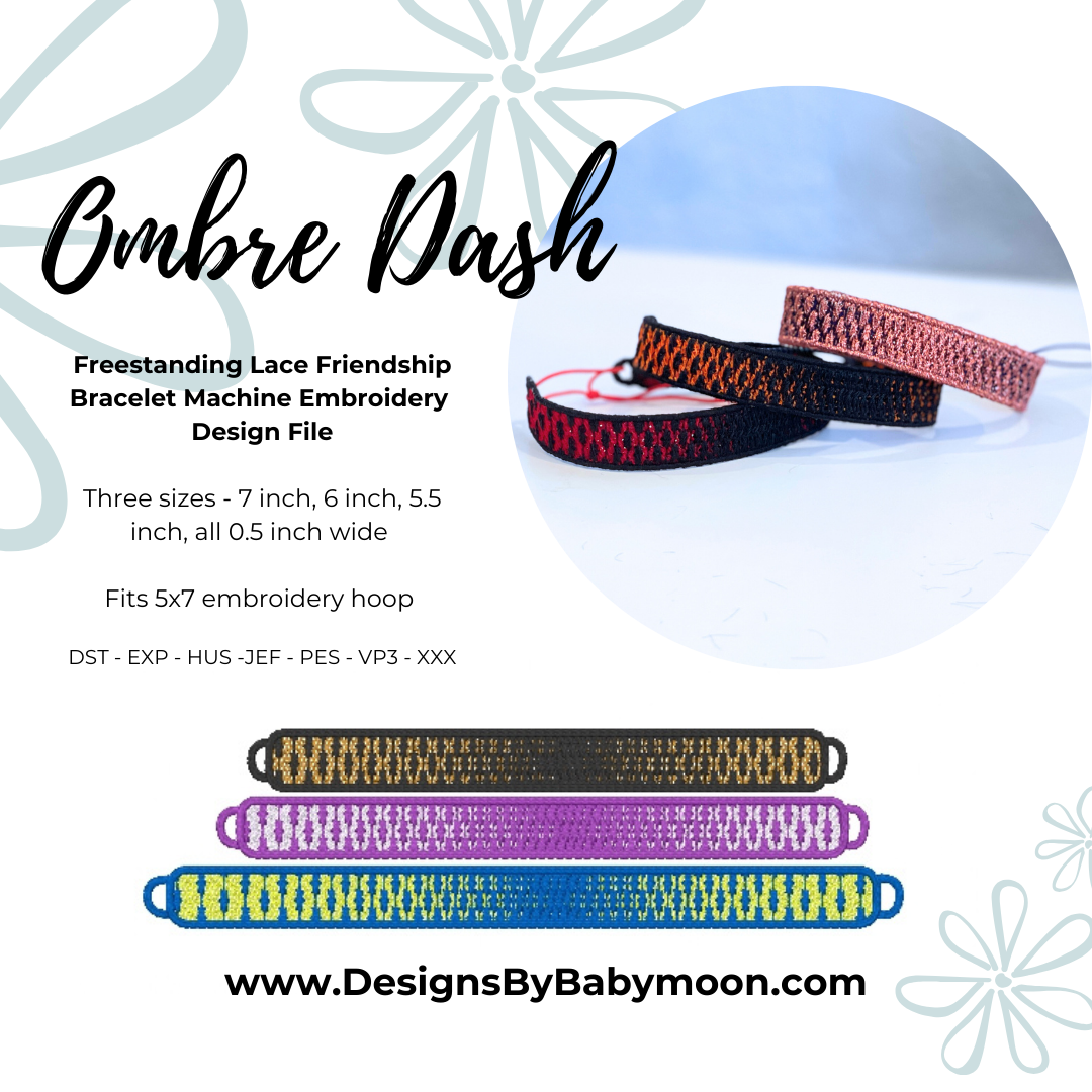 FSL Friendship Bracelet Ombre Dash- In the Hoop Freestanding Lace Brac ...