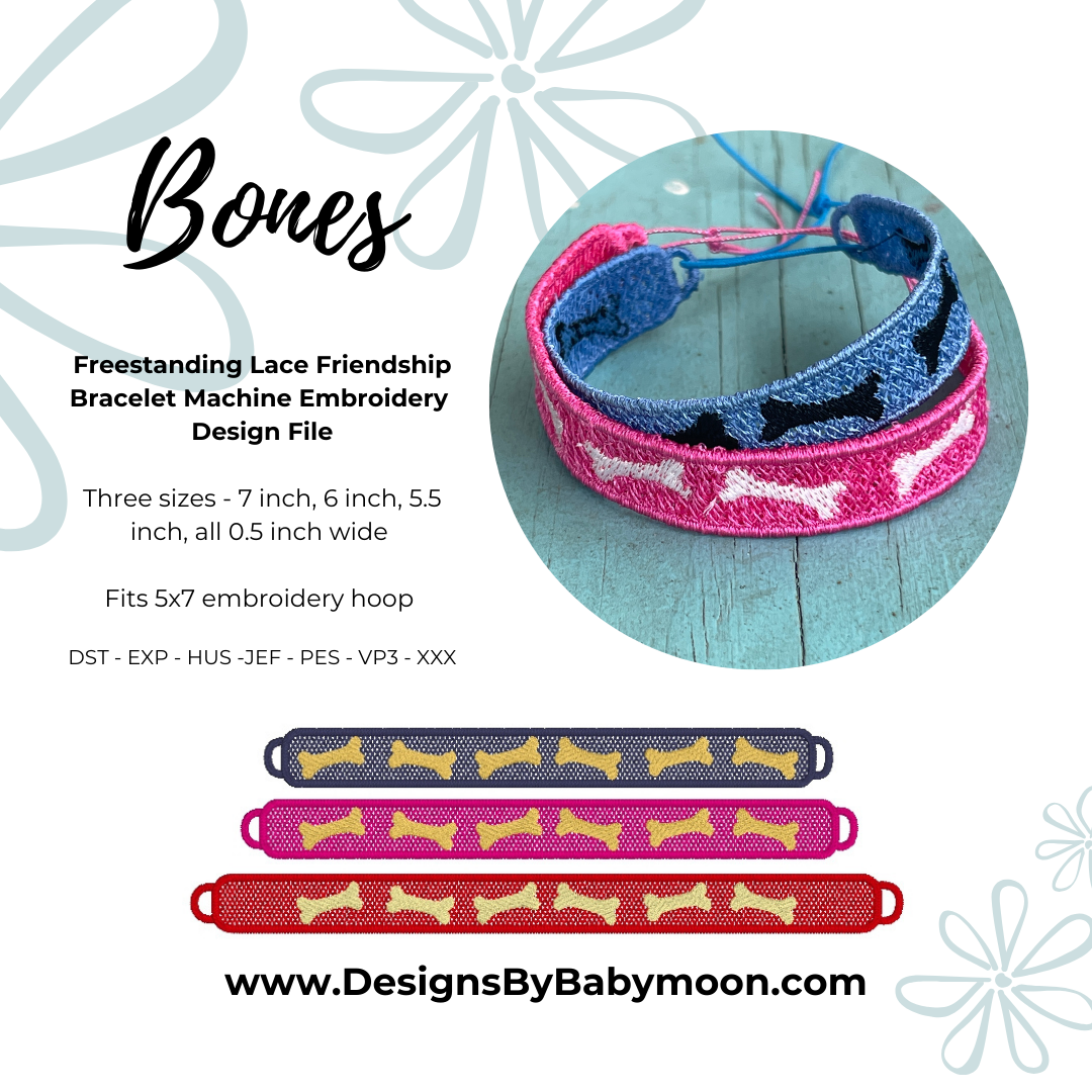 FSL Friendship Bracelet BONES- In the Hoop Freestanding Lace Bracelet ...